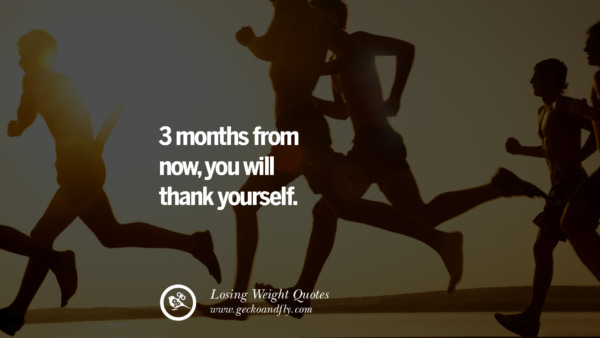 50 Motivating Quotes On Losing Weight, On Diet And Living Healthy