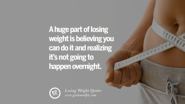 50 Motivating Quotes On Losing Weight, On Diet And Living Healthy