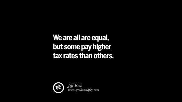 22 Taxing Quotes On The Good, Bad And Evil Of Federal Income Tax