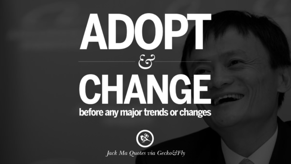 32 Jack Ma Quotes On Entrepreneurship, Success, Failure And Competition