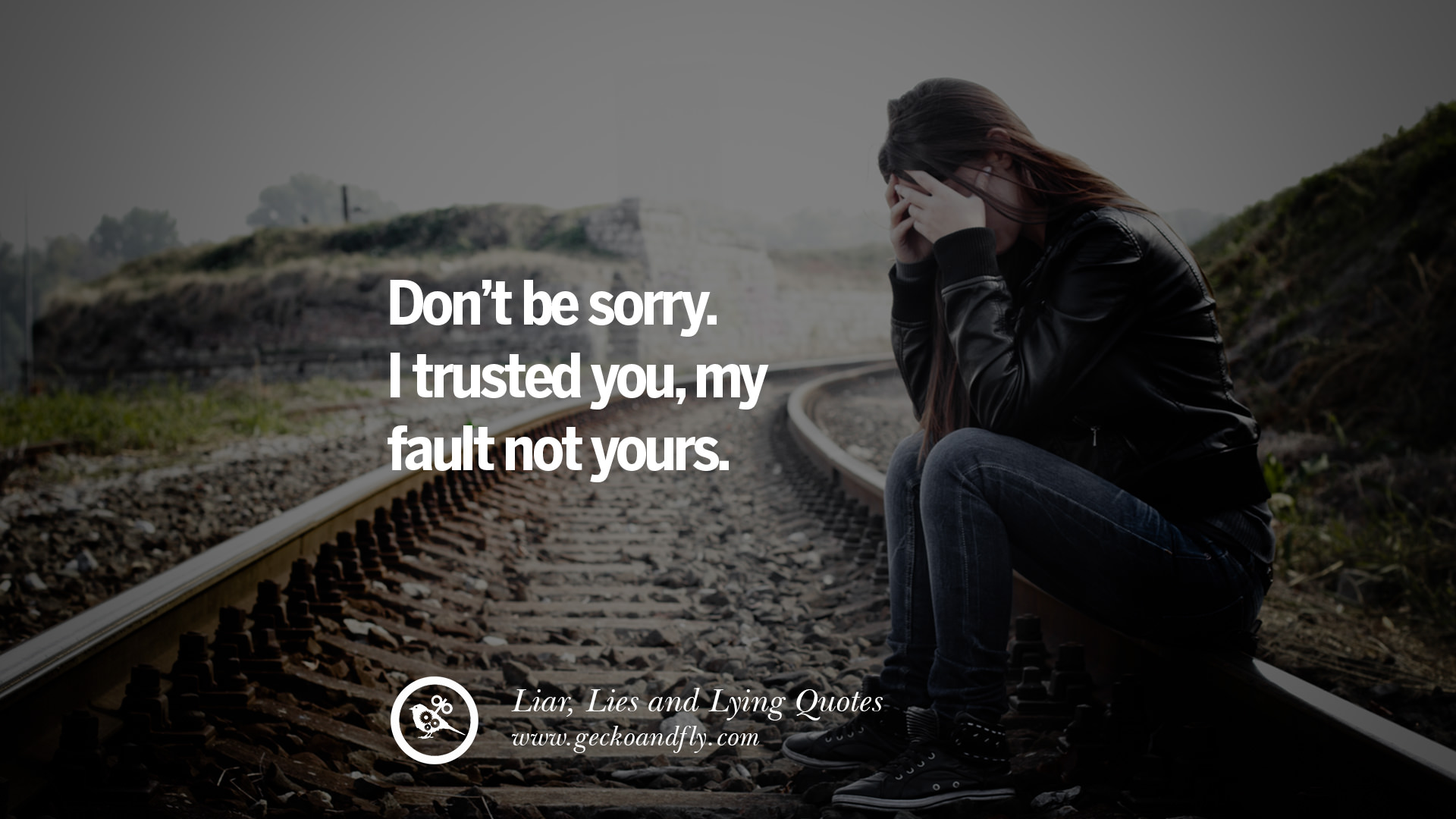 60 Quotes About Liar, Lies and Lying Boyfriend In A Relationship