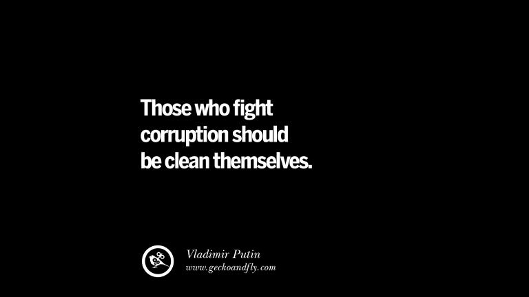 42 Anti Corruption Quotes For Politicians On Greed And Power