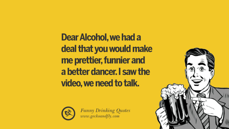 50 Funny Saying On Drinking Alcohol, Having Fun, And Partying