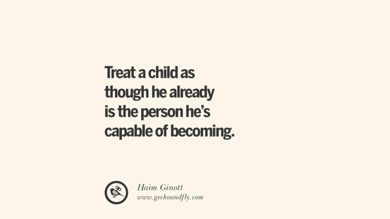63 Positive Parenting Quotes On Raising Children And Be A Better Parent