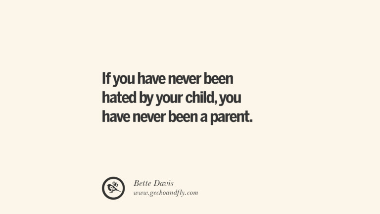 63 Positive Parenting Quotes On Raising Children And Be A Better Parent