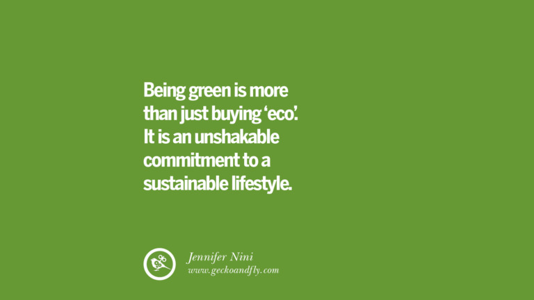 30 Sustainability Quotes On Recycling, Energy, Ecology, And Biodiversity